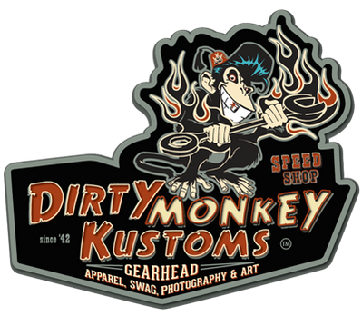 Dirty Monkey Kustoms Photography - Dirty Monkey Kustoms Canadian GearHead Shirts & Apparel
